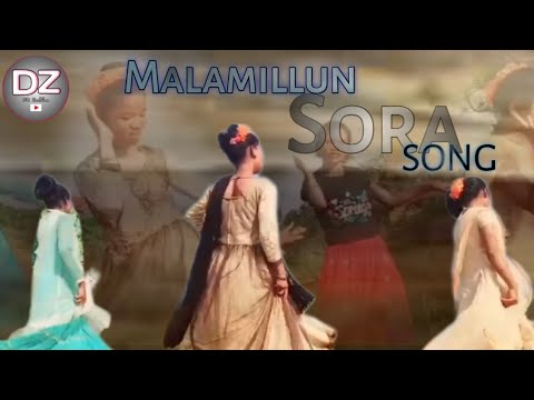 MALAMILLUN SORA SONG || NEW SORA SONG || CHRISTIAN SONG || PRESENT BY ...