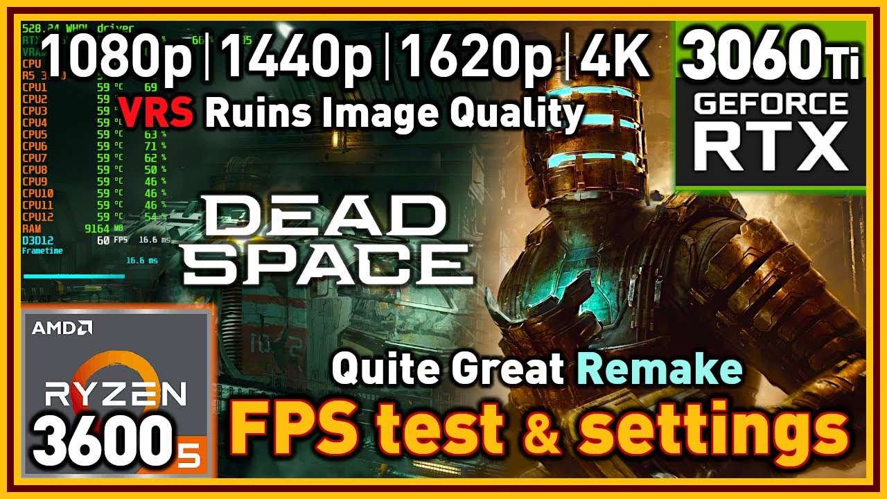 Dead Space Remake - Ryzen 5 3600 & RTX 3060 Ti - FPS Test and Settings ...