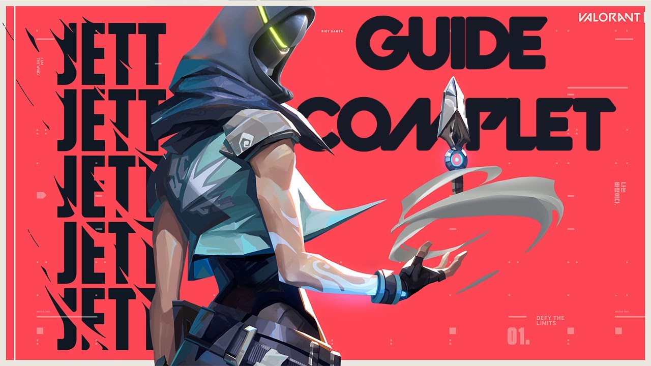TOUT SAVOIR SUR JETT (EN 5 MINUTES) + GAMEPLAY - YouTube