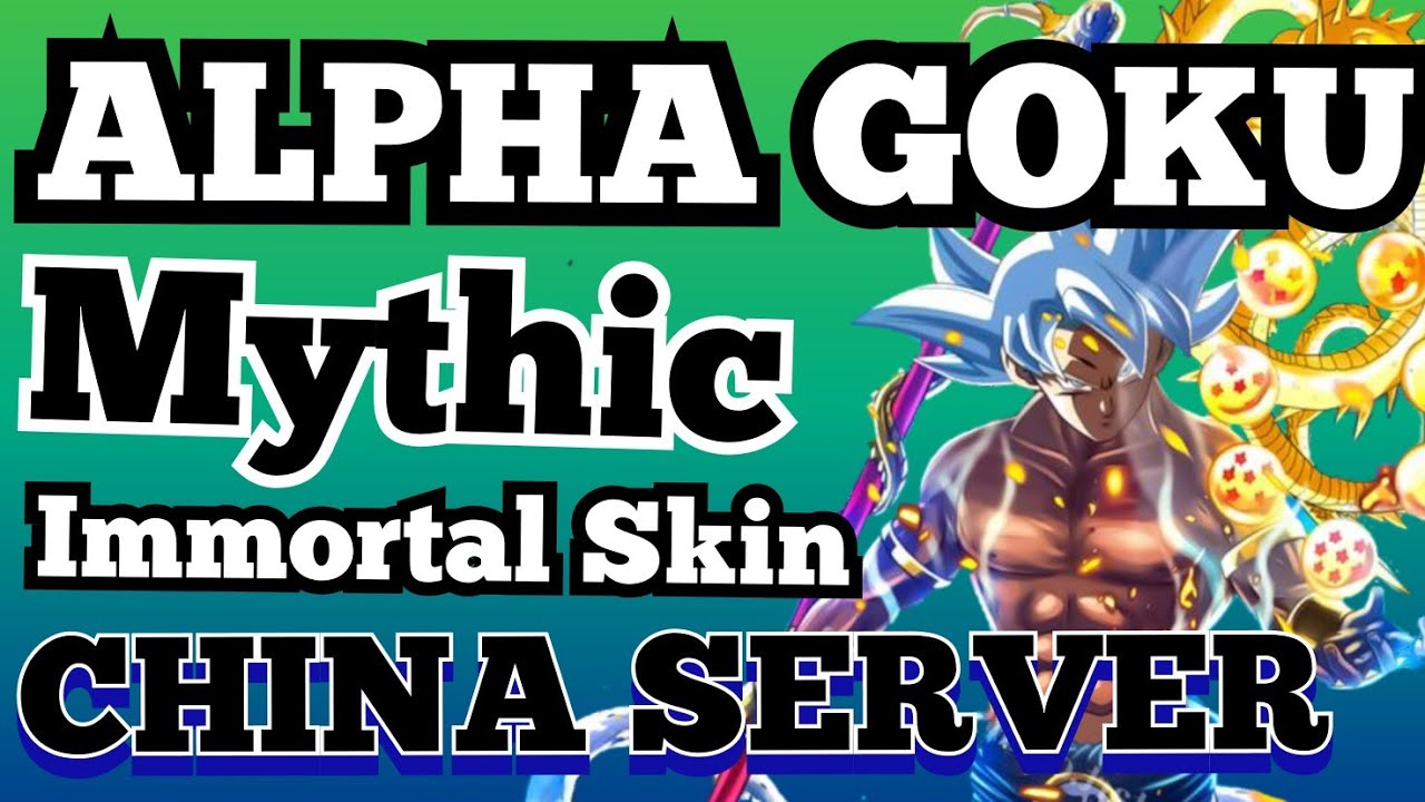 Alpha Ultra Goku Skin | Japan Server | Alpha Core Rotation # ...