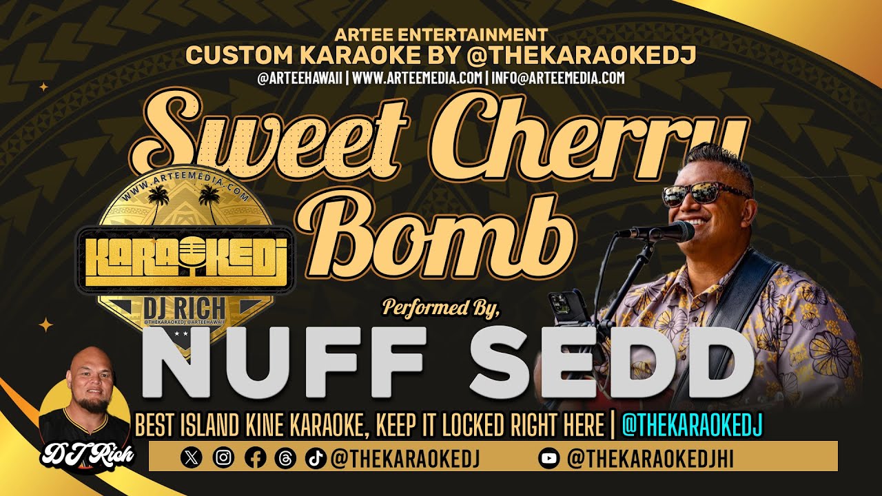 Nuff Sedd - Sweet Cherry Bomb (Karaoke by @thekaraokedjhi) - YouTube