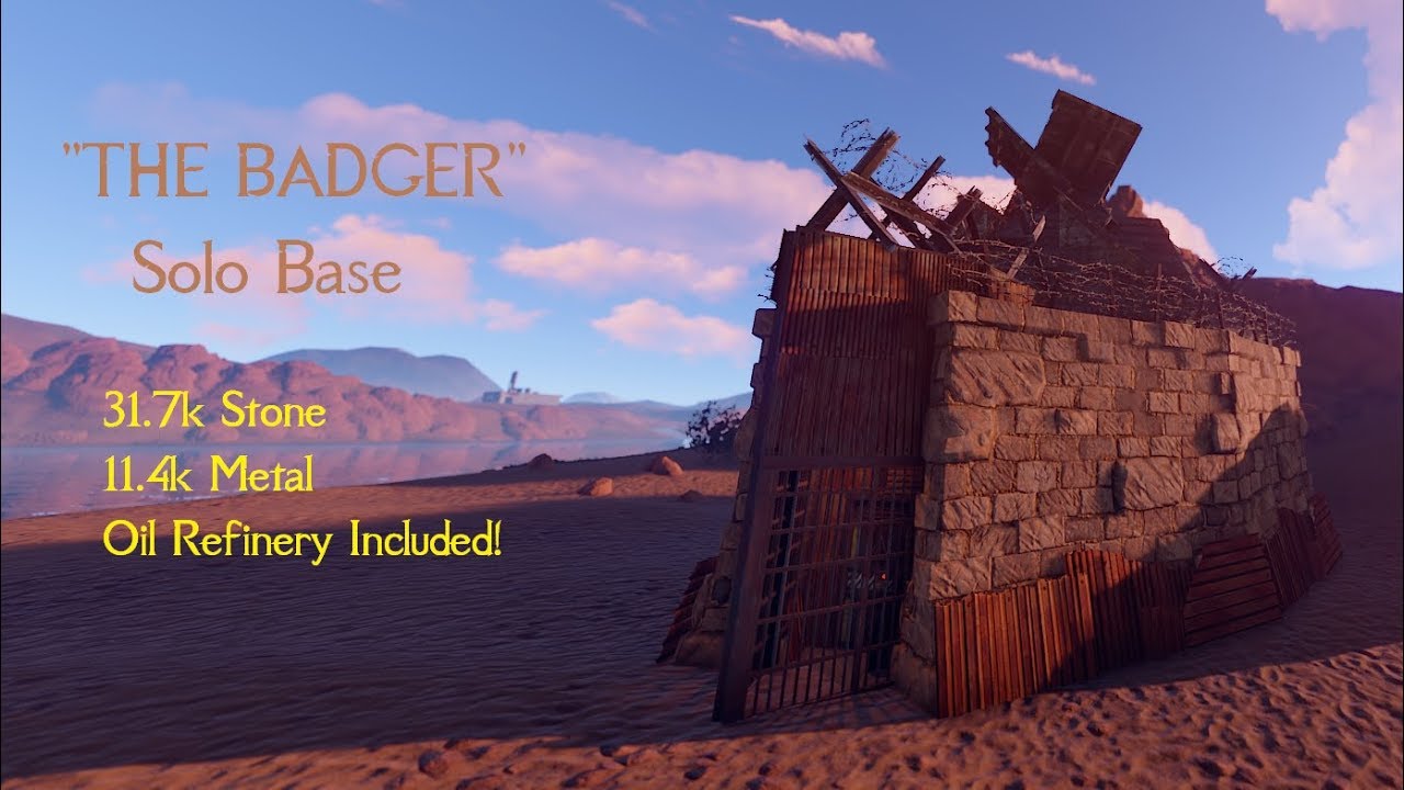 Rust "The Badger" Solo Base - YouTube