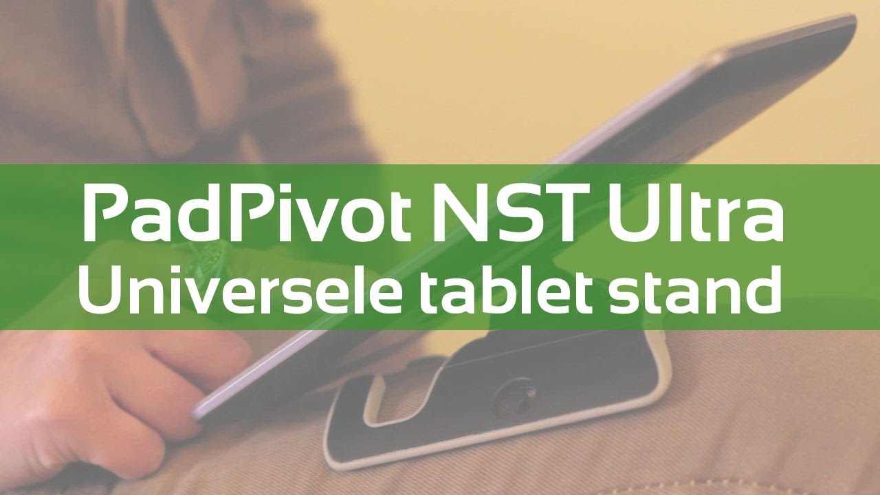 Review: PadPivot NST Ultra standaard voor tablets - YouTube