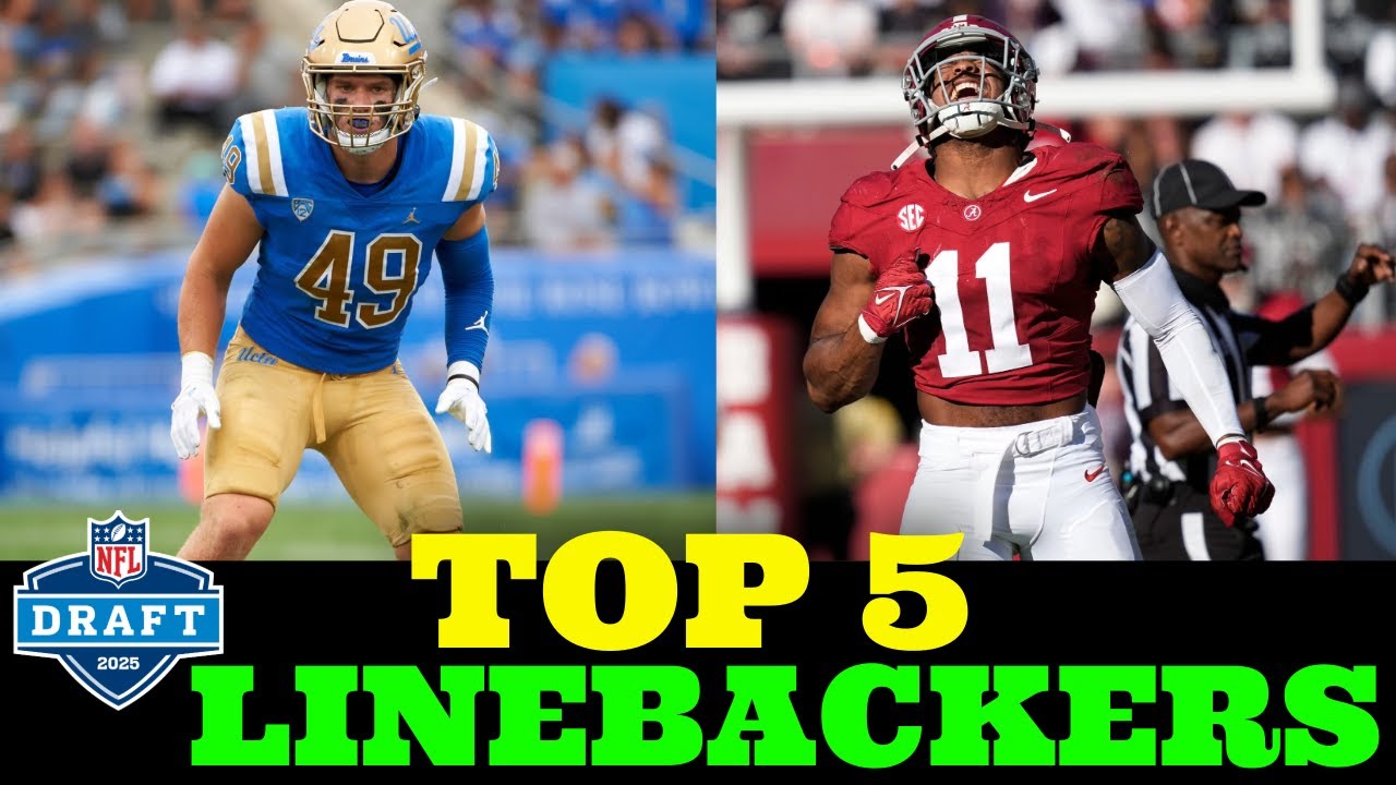Who Are The Top 5 Linebackers in the 2025 NFL Draft? - YouTube
