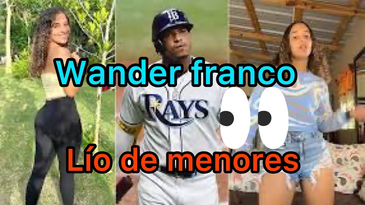 Wander franco y el negocio de las menores - YouTube