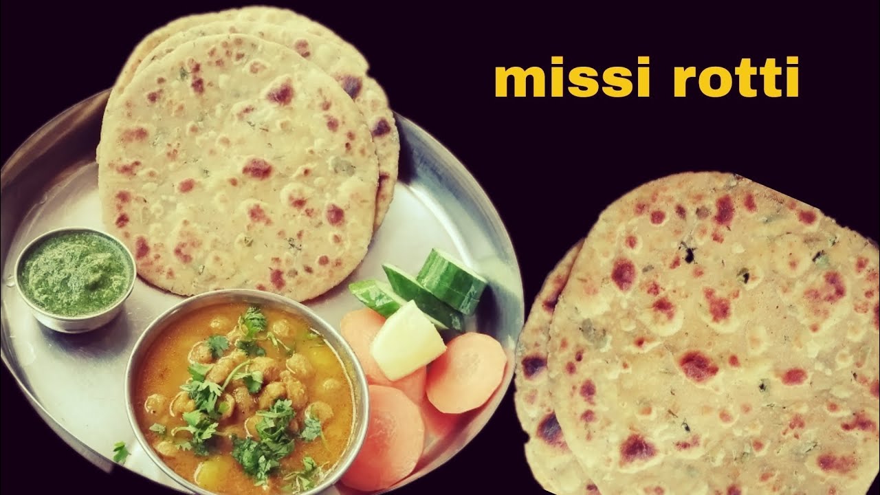 Missi rotti recipe || Besan ki rotti || Apna Punjab kitchen - YouTube