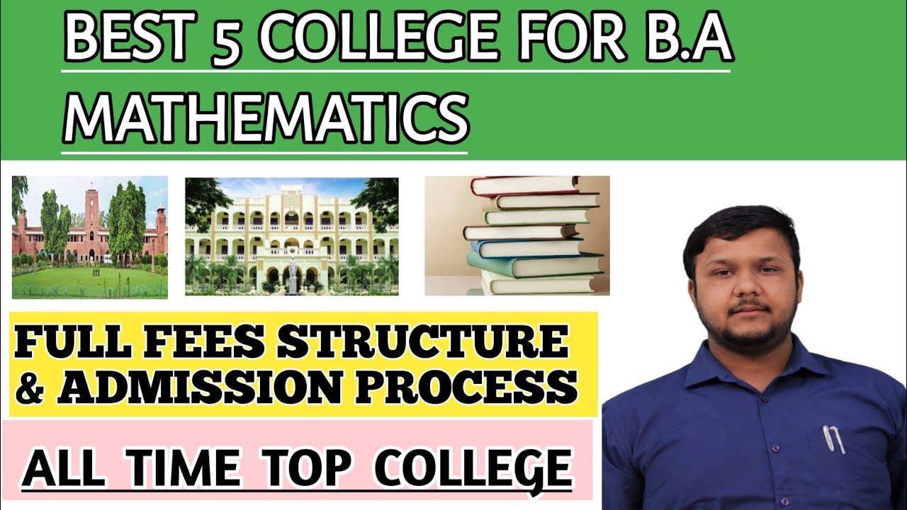 Best 5 College's For BA Mathematics || All Time Best, Top College For ...