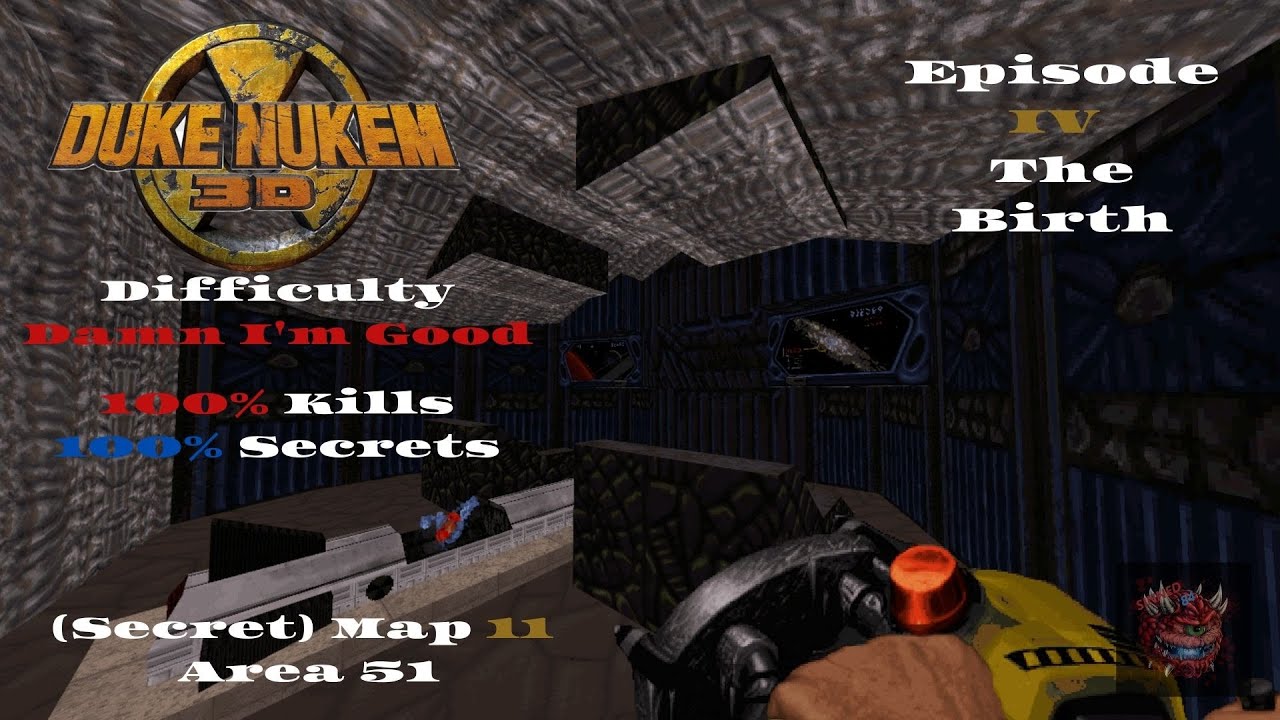 Duke Nukem 3D 100% Playtrough Episode IV The Birth map 11: Area 51 ...