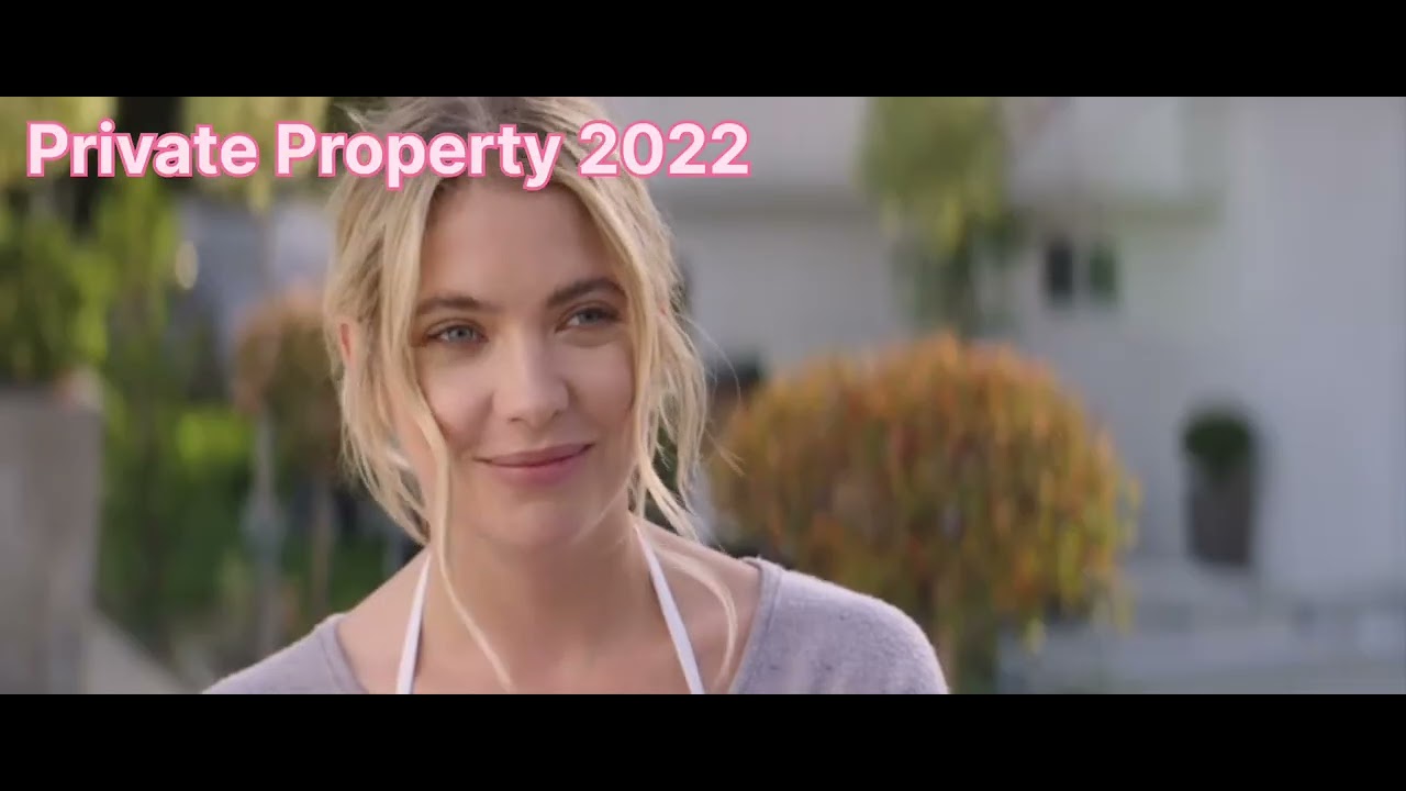 Private Property 2022- Trailer Movie 2022 - YouTube