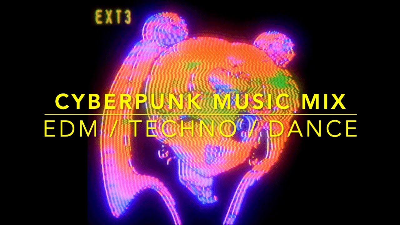 Cyberpunk サイバーパンク Anime アニメ EDM TECHNO Music Mix 音楽 Beats Ambience ...