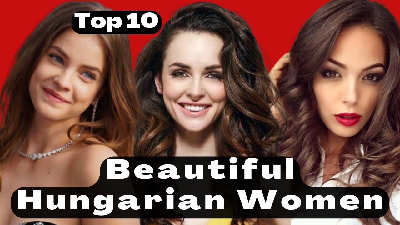 Top 10 Most Beautiful Hungarian Women 2022 || Hot Hungarian Women ...