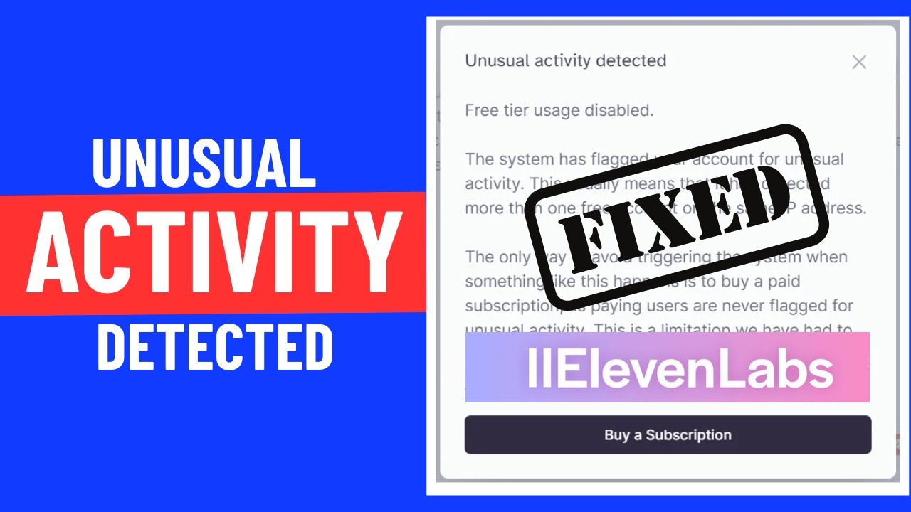 How to Fix Elevenlabs Unusual Activity Detected Error in Just 1 Minute ...