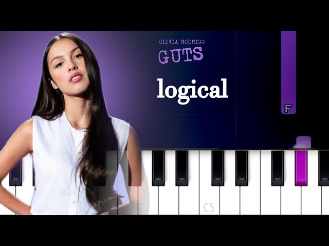 Olivia Rodrigo - Logical, chords, lyrics, video