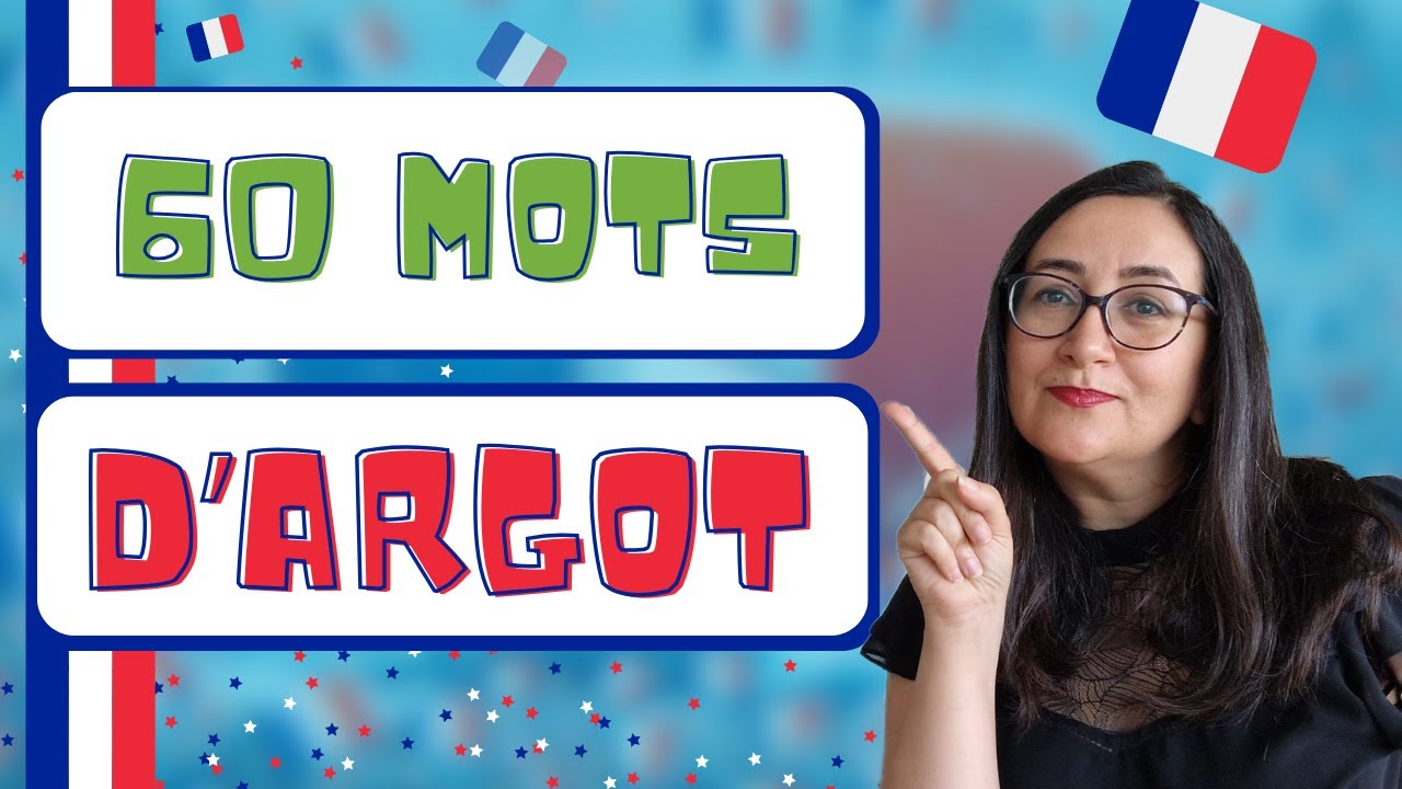 60 mots d'argot en français que tu dois absolument connaître !!! - YouTube