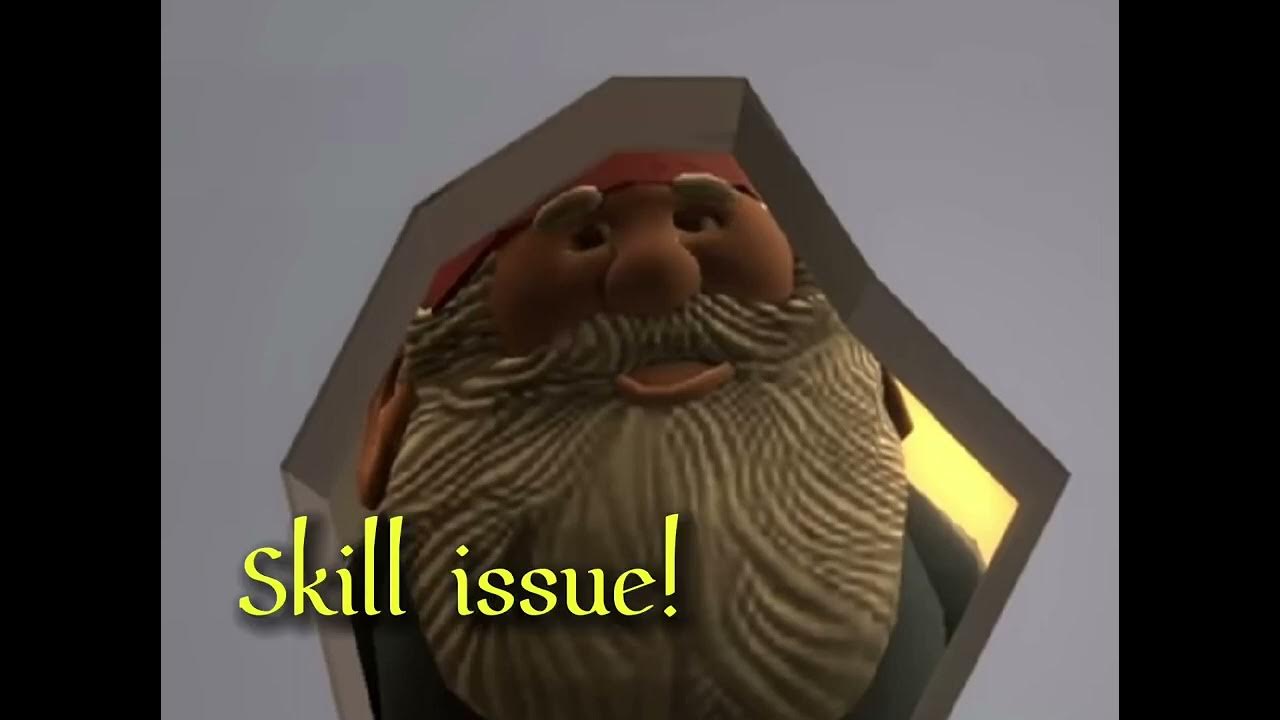 Skill issue - YouTube