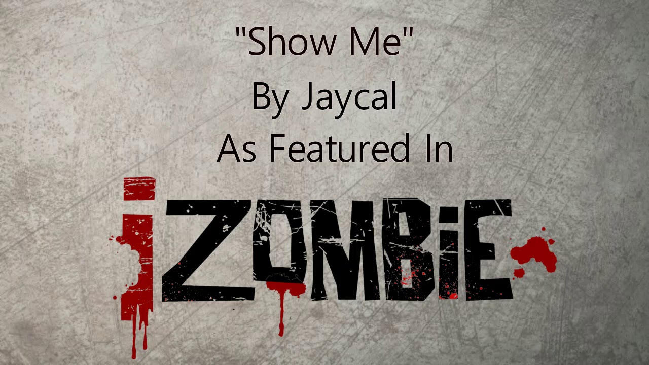 Jaycal - Show Me - YouTube
