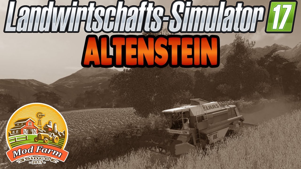 LS17 Mapvorstellung - Altenstein V 1.2.1| Mod Farm | Farming Simulator ...