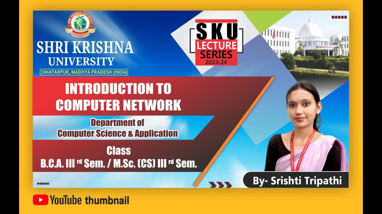 Introduction to Computer Network l Computer Science & Application l SKU ...