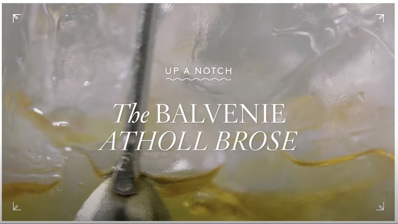 How to Make The Balvenie Atholl Brose - YouTube