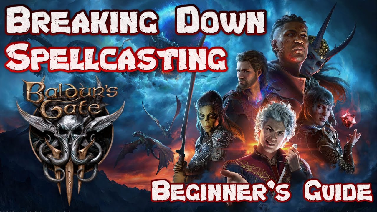 Breaking Down Spellcasting in BG3 - An Ultimate Beginner's Guide to Baldur's Gate 3 - YouTube