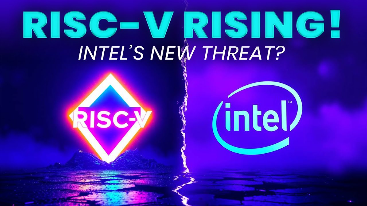 Why RISC-V Could Be Intel’s Worst Nightmare (Explained Simply) - YouTube