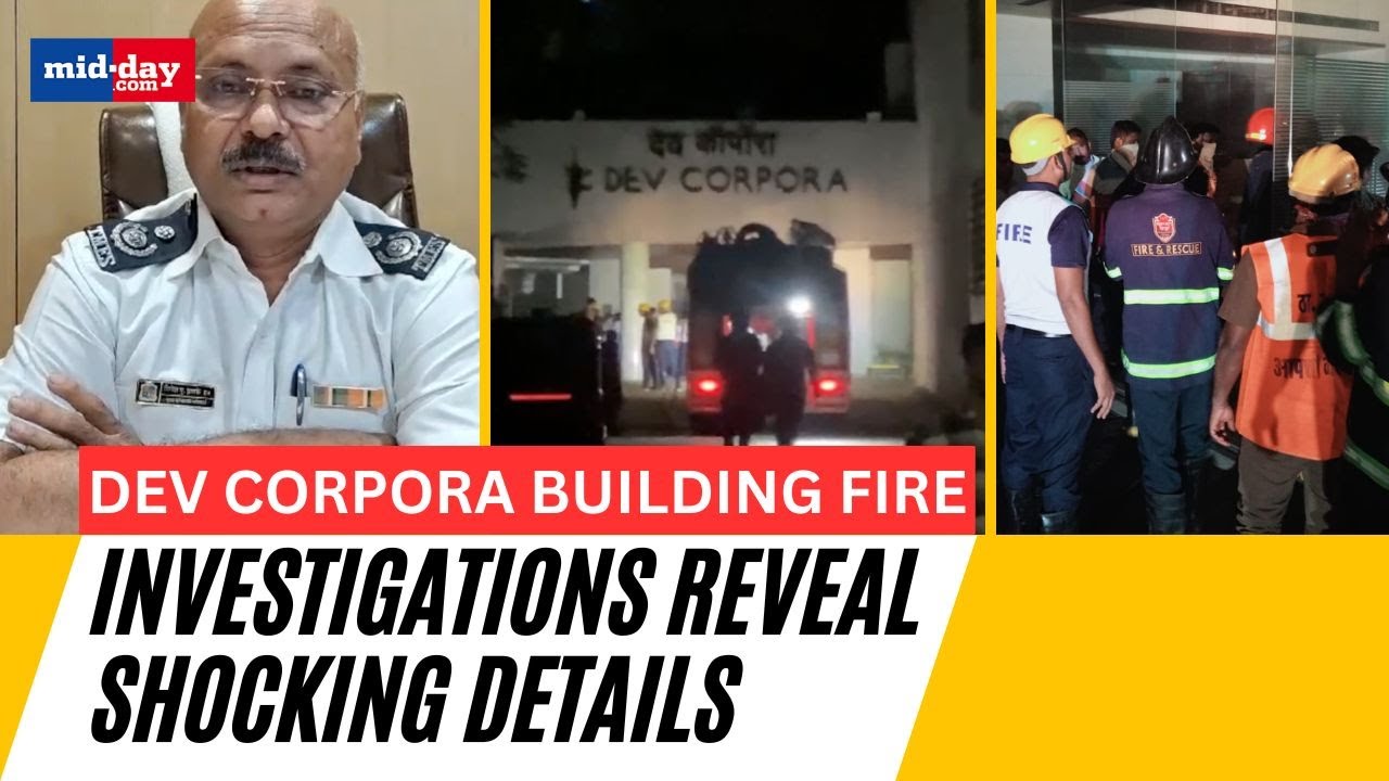 Dev Corpora building Fire: High-rise’s shut exhaust system led to rapid ...