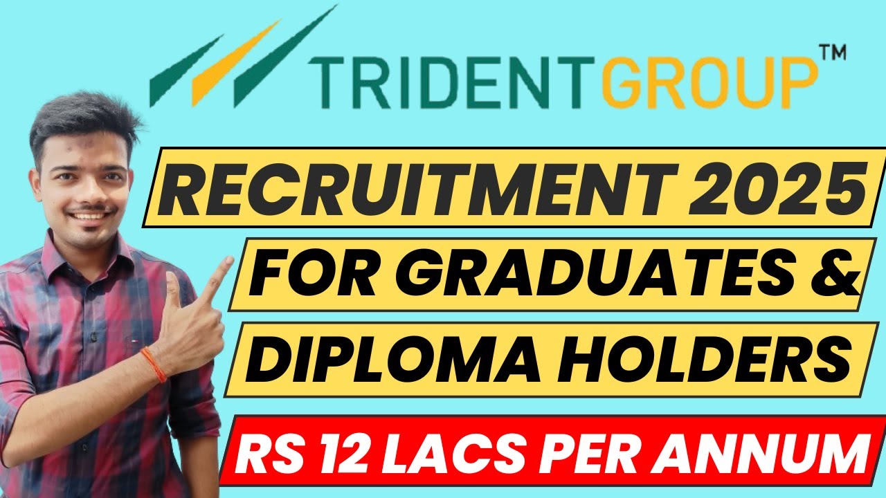 trident recruitment 2025 |trident takshashila 2025 | trident group ...