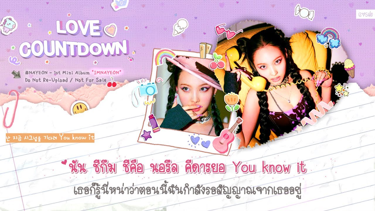 [THAISUB] NAYEON (나연) – LOVE COUNTDOWN (Feat. Wonstein) Lyrics #IZซับ ...