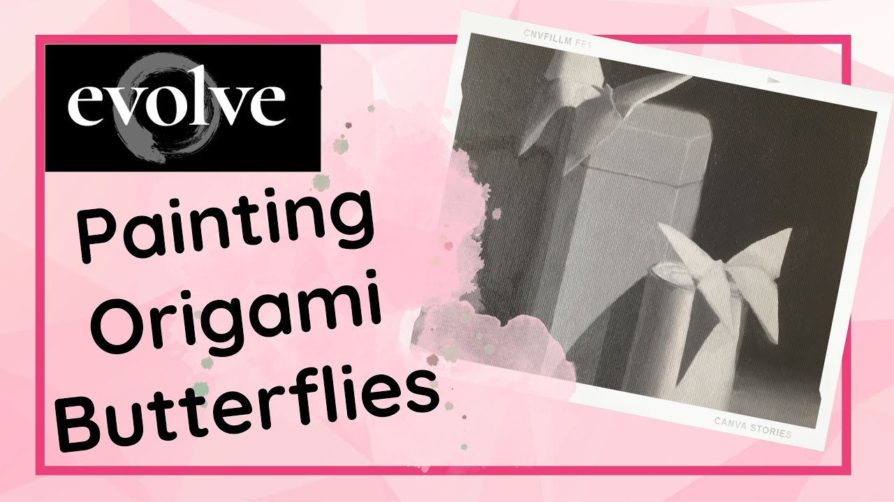How to paint an origami butterflies [Evolve Artist Block 2 Assignment ...