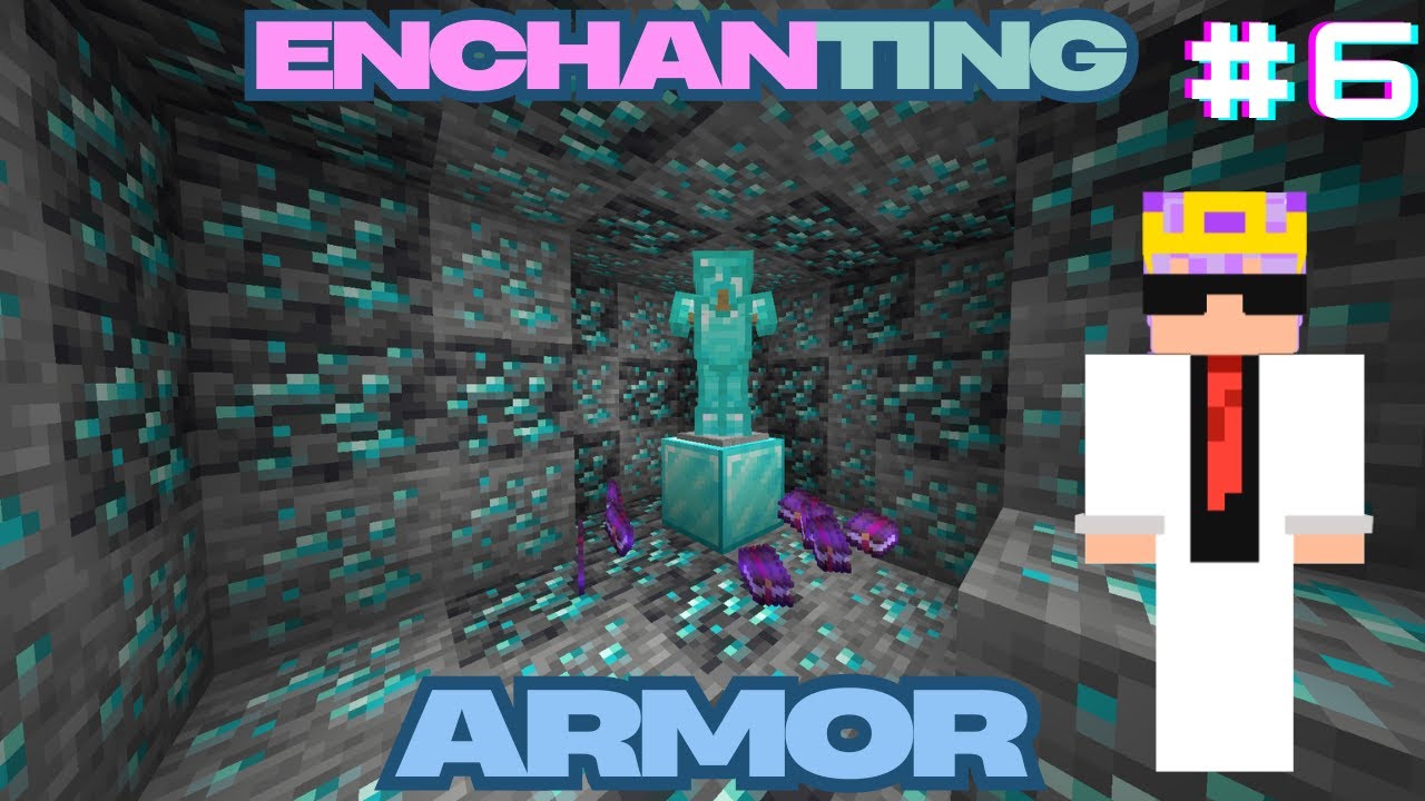 ENCHANTING MY ARMOR IN MINECRAFT ! - YouTube