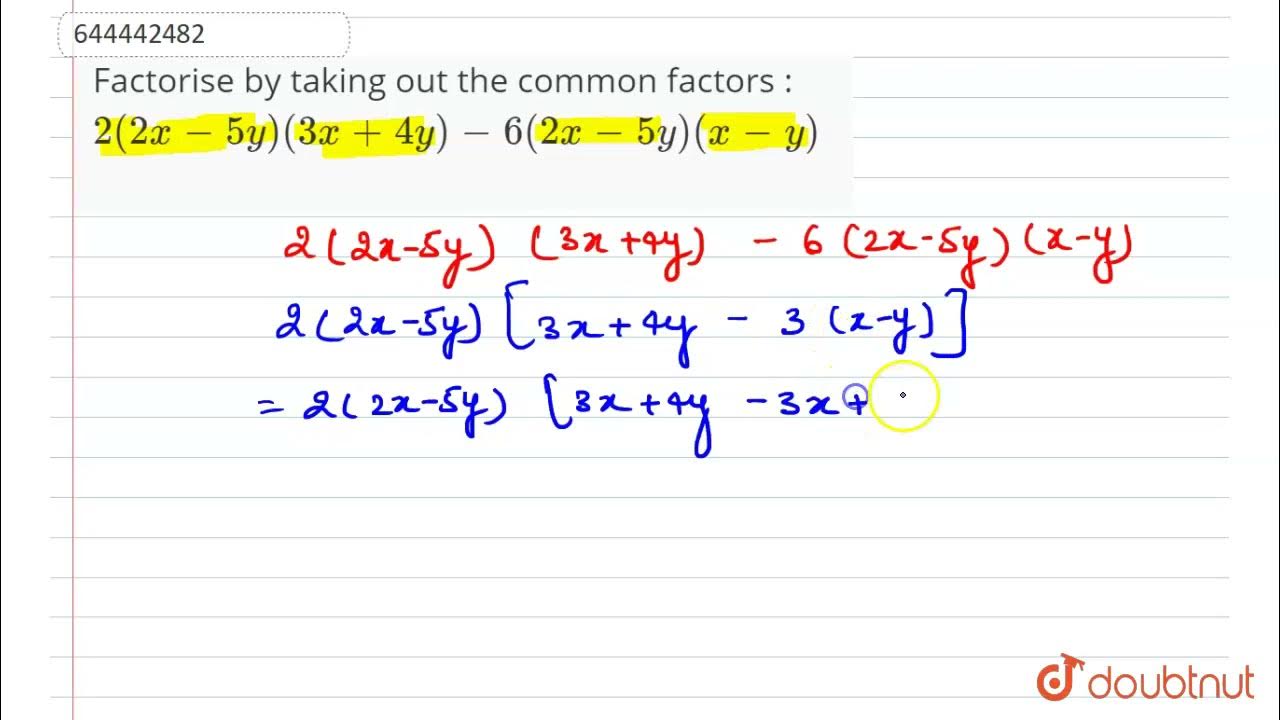 factorise-by-taking-out-the-common-factors-2-2x-5y-3x-4y-6-2x