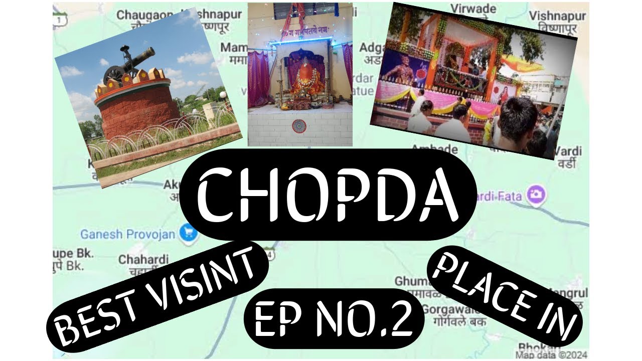 #Best Visiting Place In Chopda EP no. 2 - YouTube