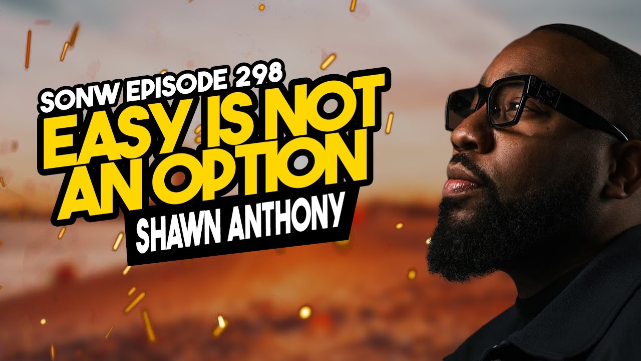 Easy is Not an Option Lesson Learned From Les Brown EP. 298 - YouTube