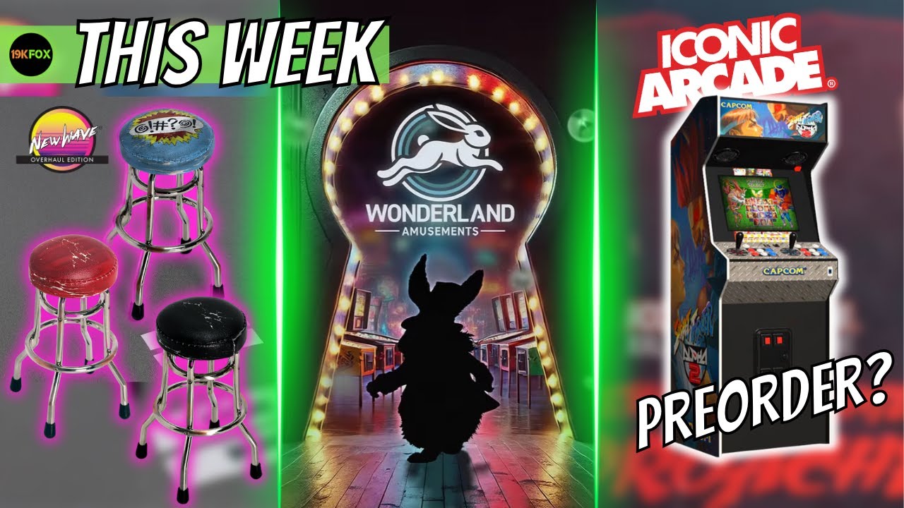 This Week 175 - New Wave Stools, Wonderland Pinball Gameplay and Why I ...
