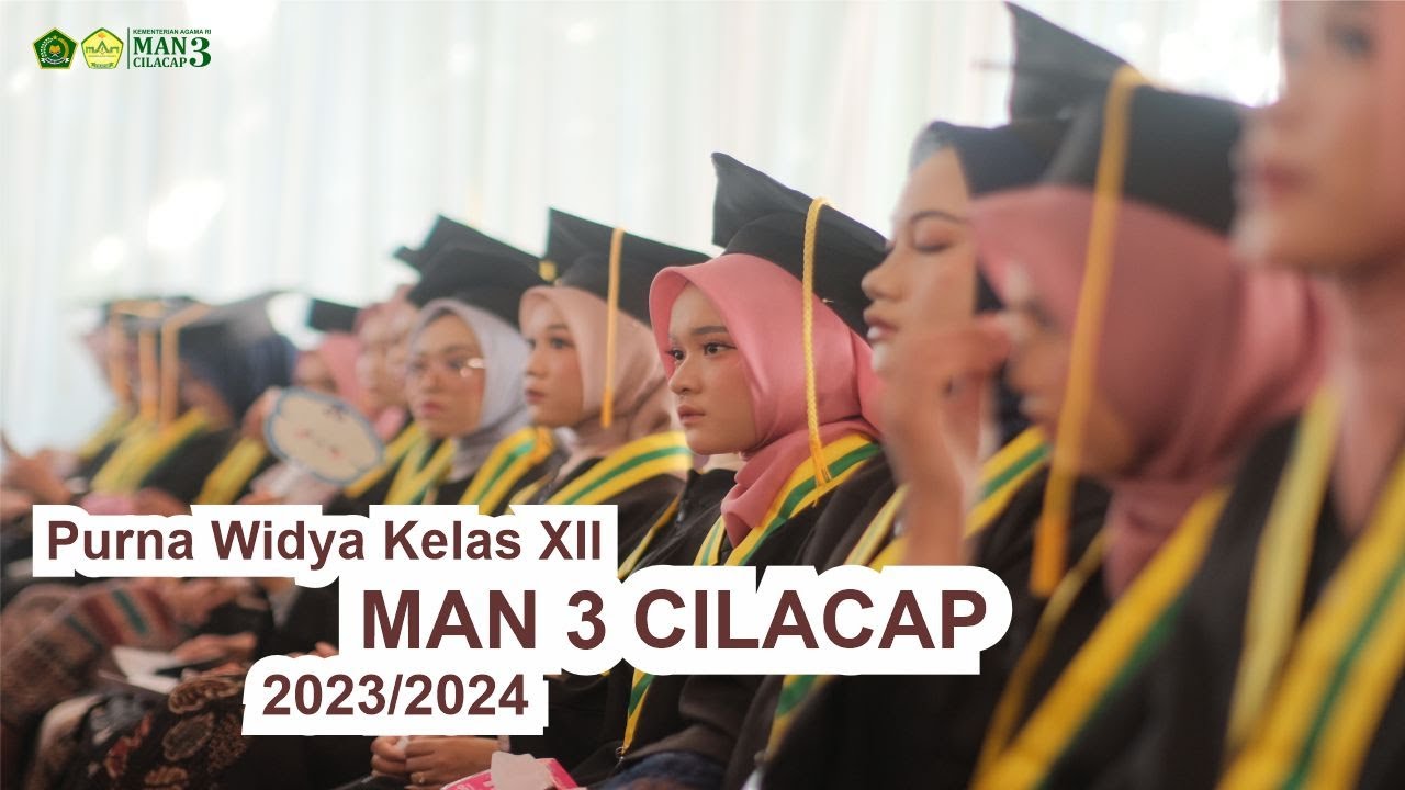 Purna Widya MAN 3 Cilacap 2024 - YouTube