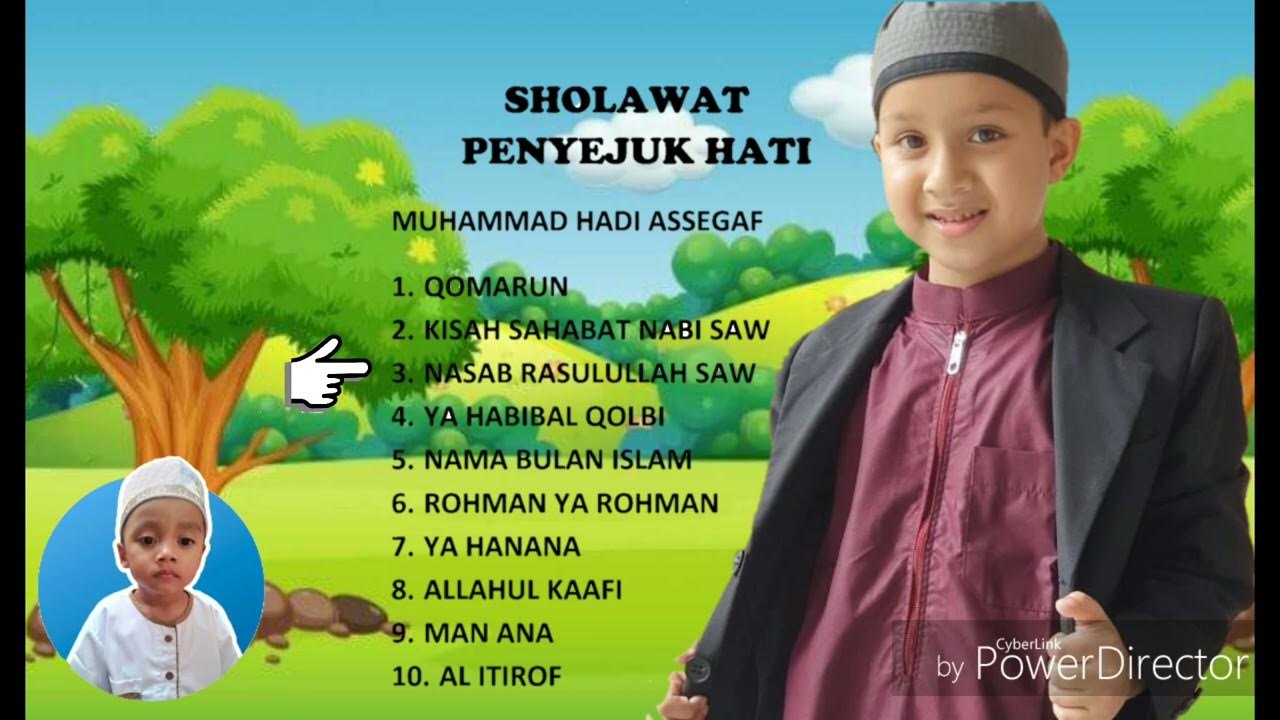 KUMPULAN SHOLAWAT PENYEJUK HATI || MUHAMMAD HADI ASSEGAF || - YouTube
