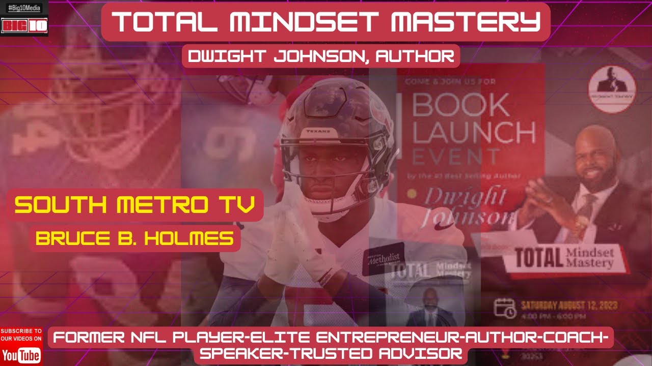 Former NFL Player Author of Total Mindset Mastery Dwight Johnson ...