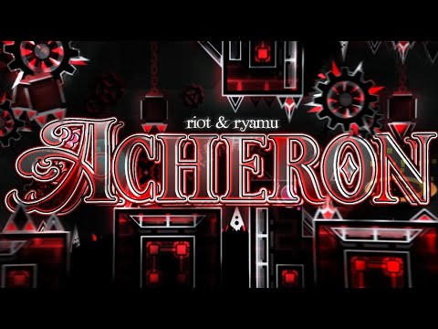 Geometry Dash | "Acheron" by riot & ryamu | Top 2 Extreme Demon ...