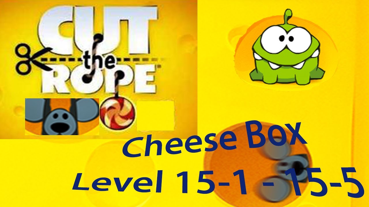Cut the rope Cheese Box (Käsekiste) Level 15-1 - 15-5 3 stars ...