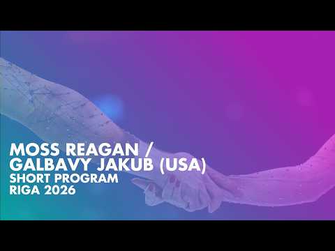 MOSS / GALBAVY (USA) | Junior Pairs Short Program| Riga 2026