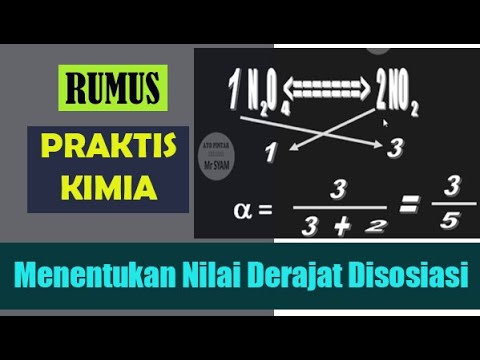 Menentukan nilai Derajat Disosiasi (Rumus Praktis Kimia SMA) - Ayo ...