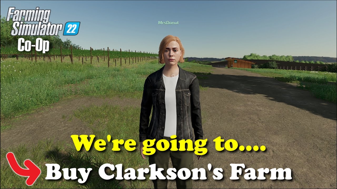WE'RE GOING TO - Buy Clarkson's Farm #1 | CO-OP | Farming Simulator 22 ...