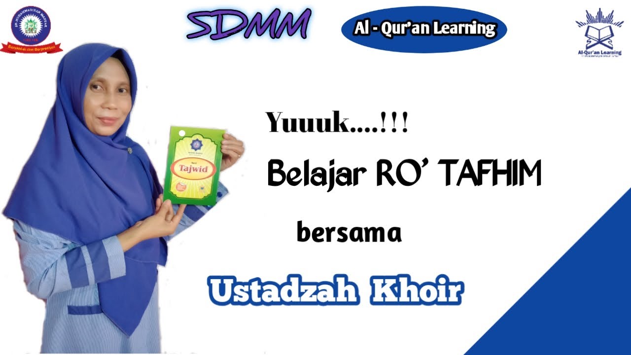 "RO' TAFKHIM" [Video Pembelajaran Mengaji SDMM Metode Tajdied] - YouTube