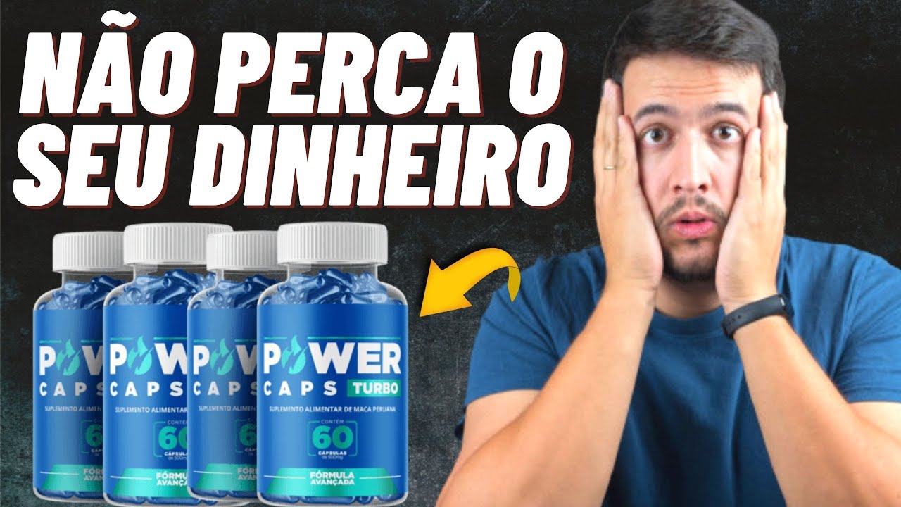 Power Caps Turbo Funciona Mesmo? Power Caps Turbo Vale a Pena? Onde ...