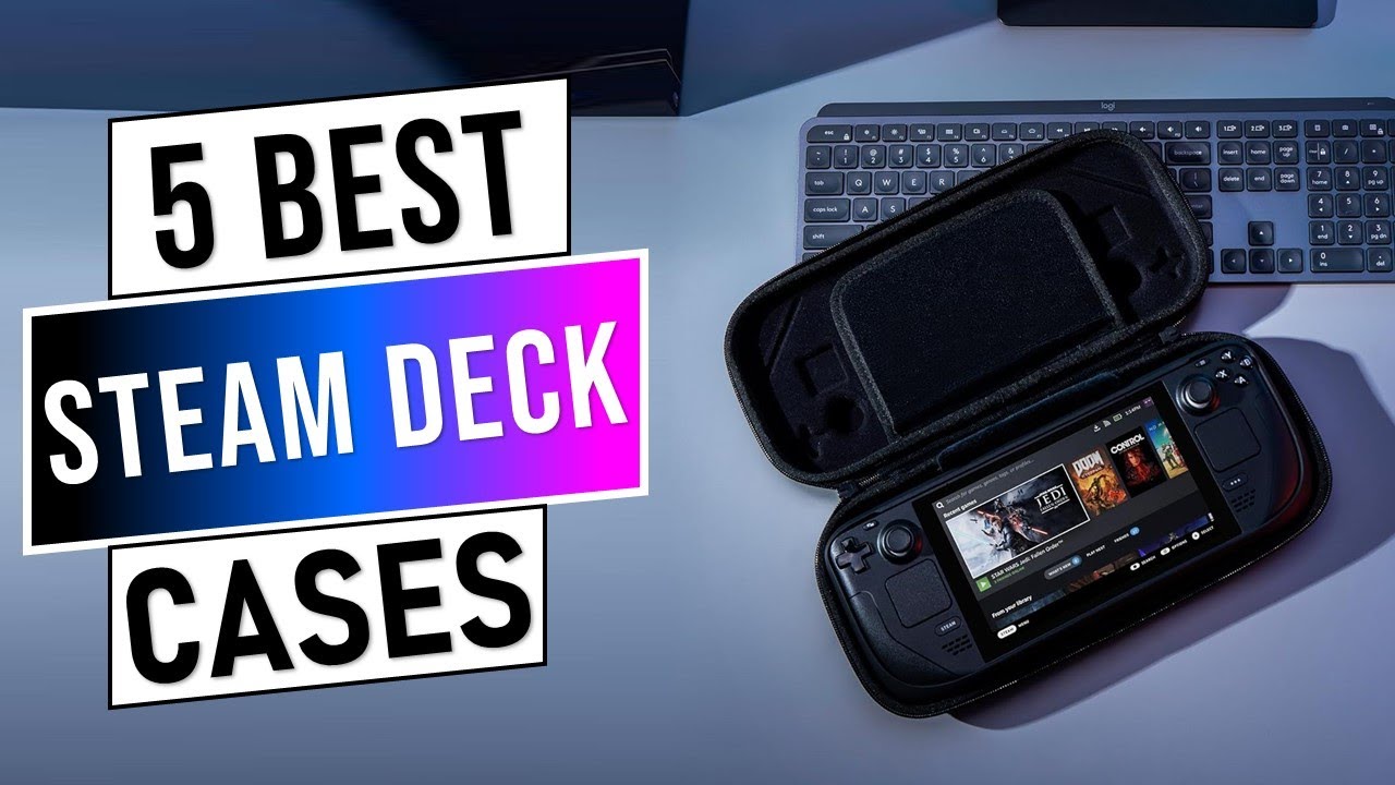 Best Steam Deck Cases of 2024 | The 5 Best Steam Deck Accessories ...