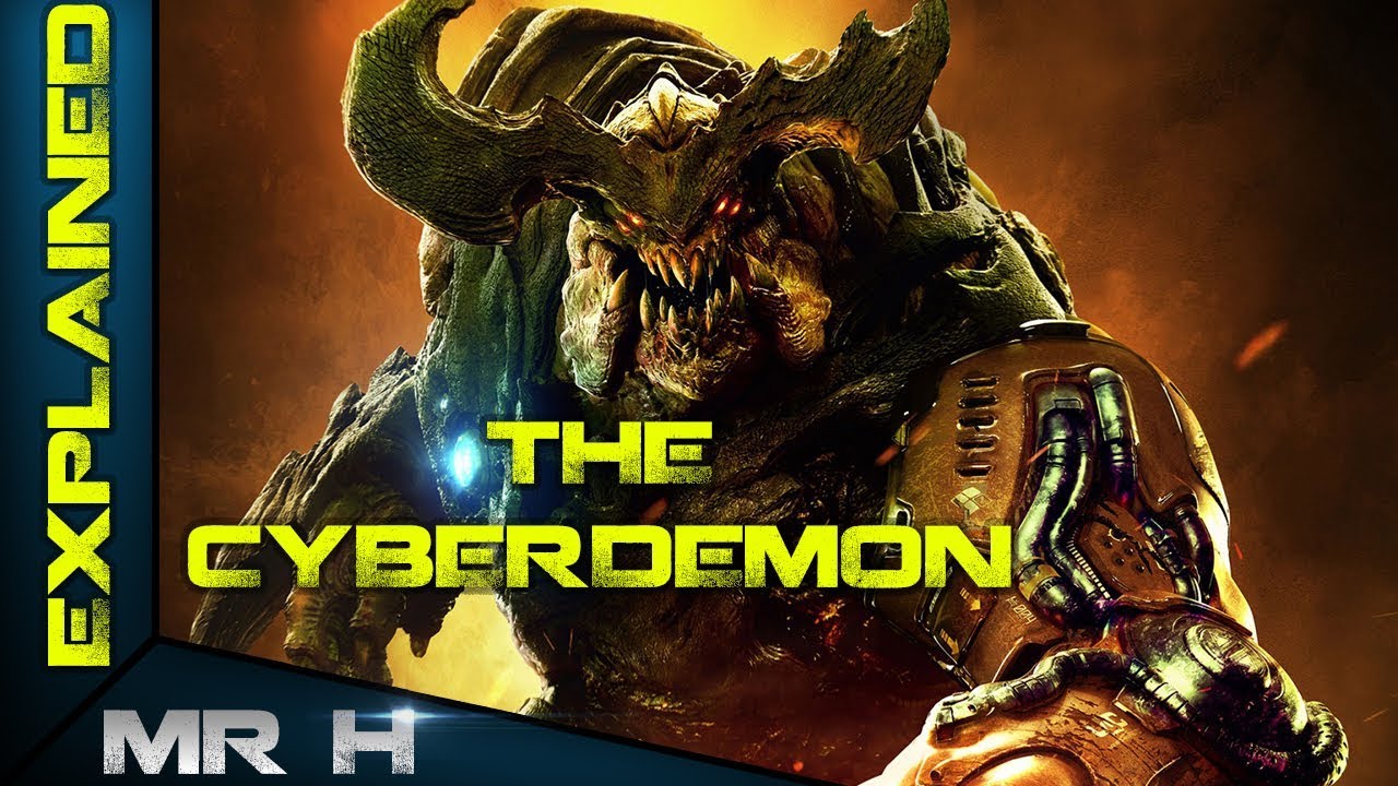 THE CYBERDEMON EXPLAINED DOOM ETERNAL YouTube the-cyberdemon-explained-doom-eternal-youtube