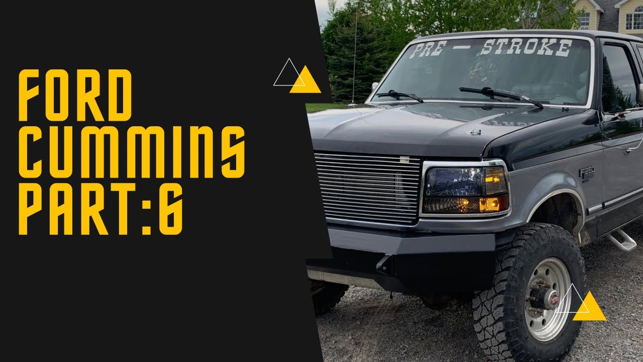 Ford Cummins Swap Part: 6 - YouTube