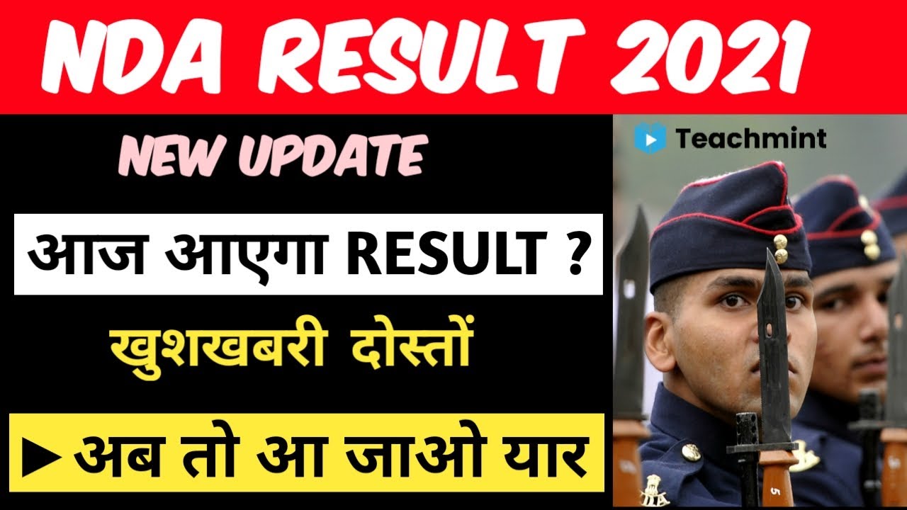 NDA RESULT 2021 | NDA 2021 RESULT DATE | NDA RESULT | NDA RESULT 2021 ...