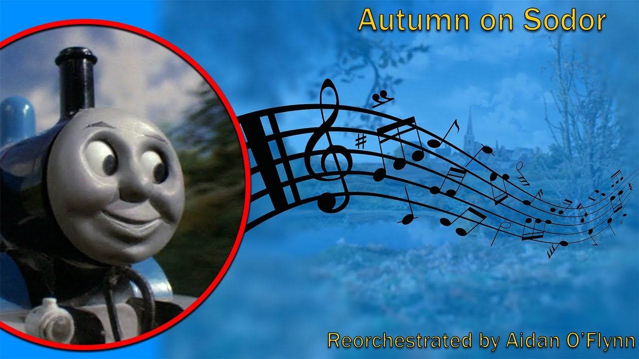 Autumn on Sodor (Thomas and Friends Season 1 Reorchestrated) - YouTube