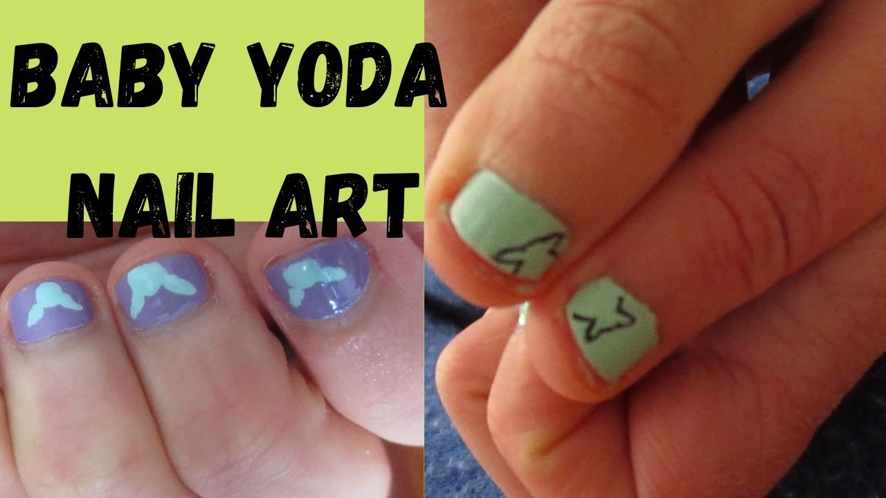 BABY YODA NAIL ART!!! - YouTube